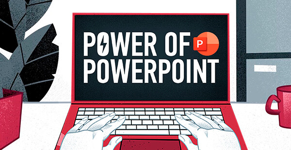Power of PowerPoint